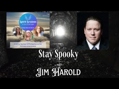 Spirit Sessions AVOTL Jim Harold Stay Spooky (2)S6E44 - Paranormal ...