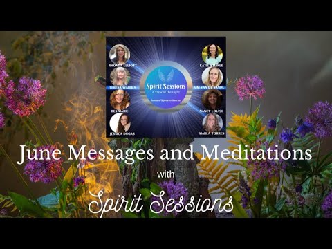 Spirit Session AVOTL June’s Messages and Meditation S7E20 - Paranormal ...